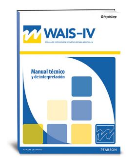 WAIS-IV, Escala de inteligencia de Wechsler para adultos-IV - Pearson ...